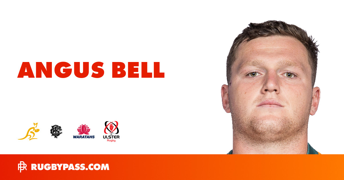 Angus Bell Rugby Bio | News, Stats, Age, Height & Team | RugbyPass