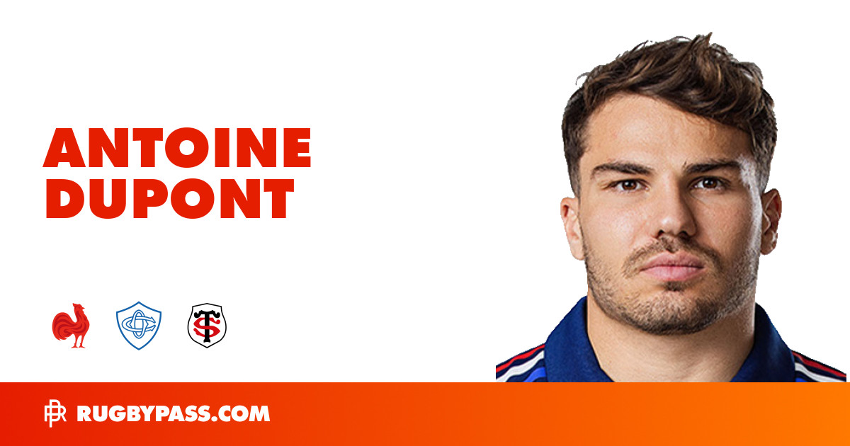 Antoine Dupont | Actualités, informations, statistiques et équipe ...
