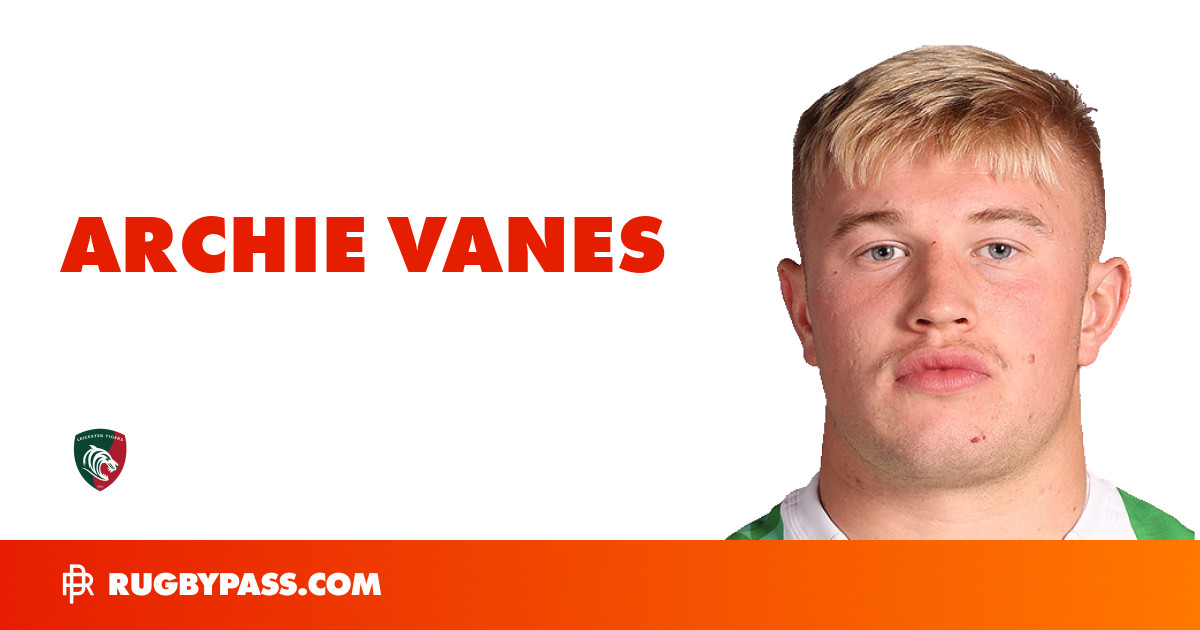 Archie Vanes Rugby Bio | News, Stats, Age, Height & Team | RugbyPass