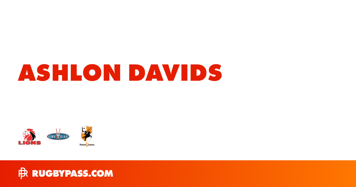 Ashlon Davids Rugby Bio | News, Stats, Age, Height & Team | RugbyPass