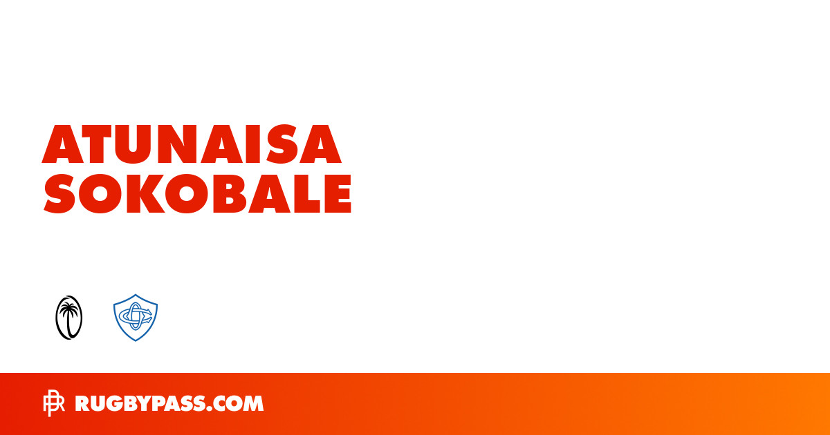 Atunaisa Sokobale Rugby Bio | News, Stats, Age, Height & Team | RugbyPass