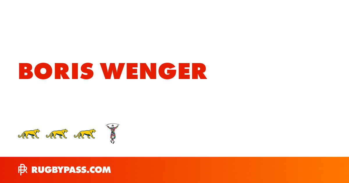 Boris Wenger Rugby Bio | News, Stats, Age, Height & Team | RugbyPass
