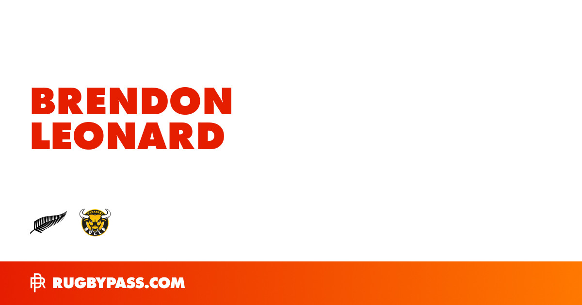 Brendon Leonard Rugby Bio | News, Stats, Age, Height & Team | RugbyPass