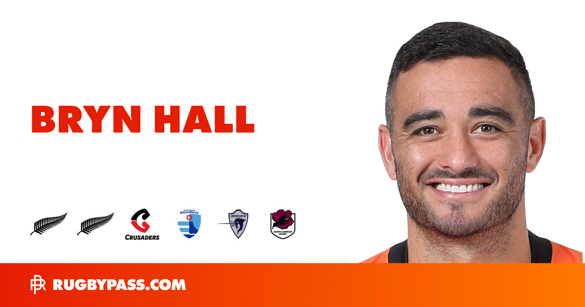Bryn Hall Rugby Bio | News, Stats, Age, Height & Team | RugbyPass