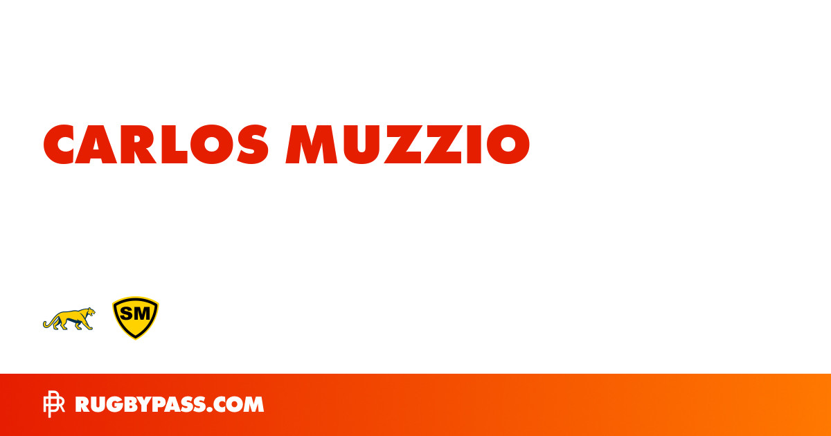 Carlos Muzzio Rugby Bio | News, Stats, Age, Height & Team | RugbyPass