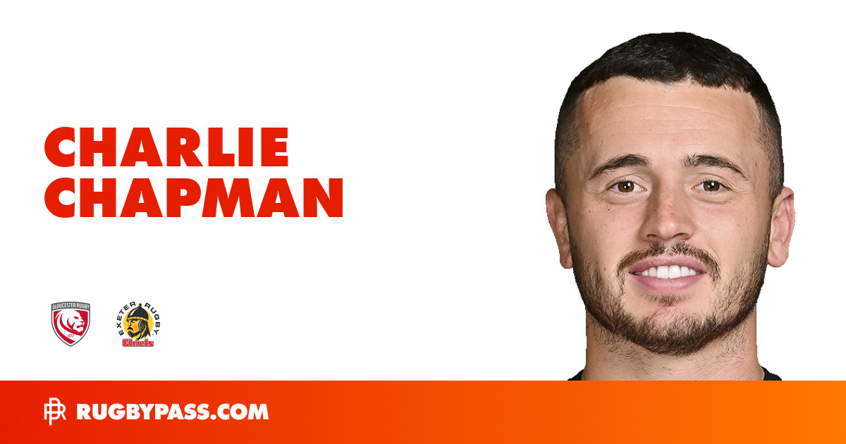 Charlie Chapman Rugby Bio | News, Stats, Age, Height & Team | RugbyPass
