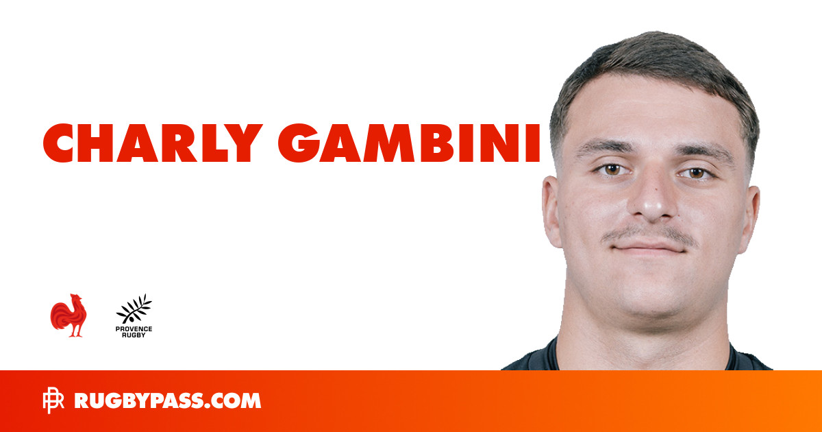 Charly Gambini Rugby Bio | News, Stats, Age, Height & Team | RugbyPass