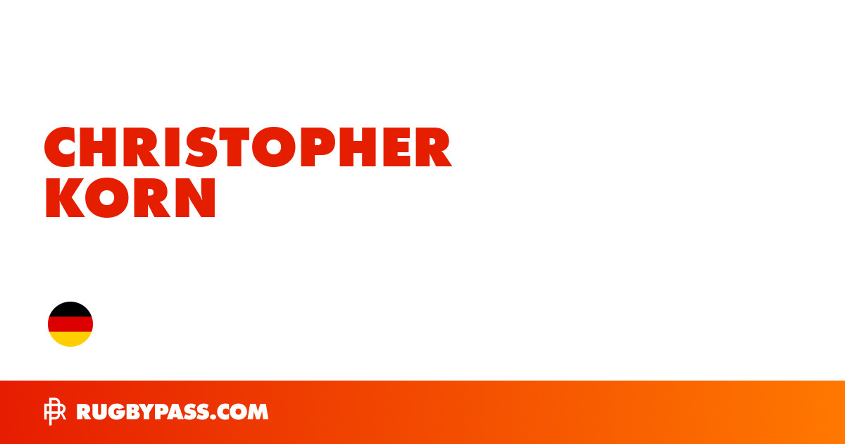 Christopher Korn Rugby Bio | News, Stats, Age, Height & Team | RugbyPass