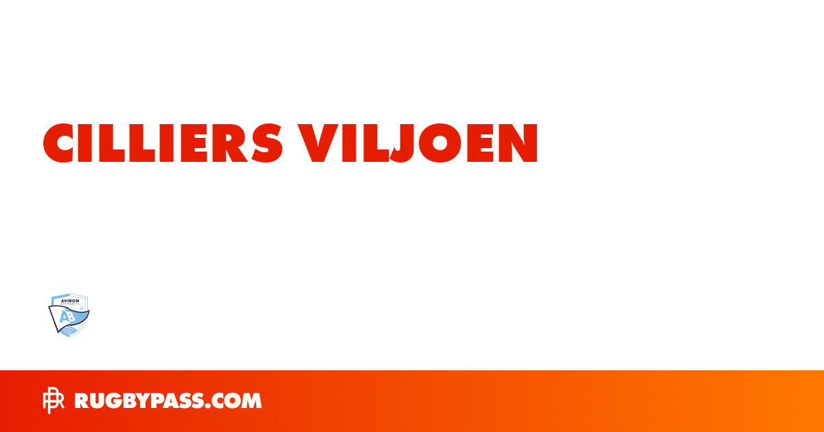 Cilliers Viljoen Rugby Bio | News, Stats, Age, Height & Team | RugbyPass