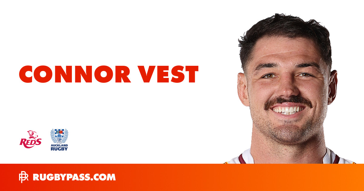 Connor Vest Rugby Bio | News, Stats, Age, Height & Team | RugbyPass