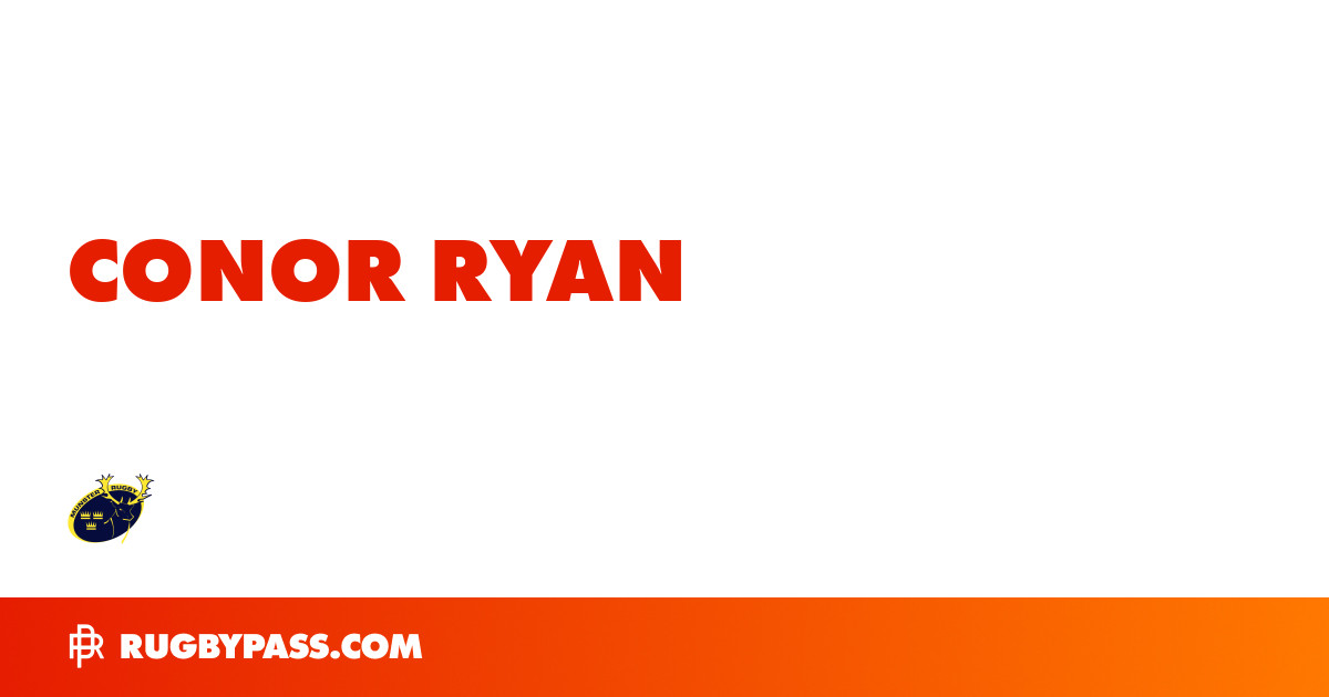 Conor Ryan Rugby Bio | News, Stats, Age, Height & Team | RugbyPass