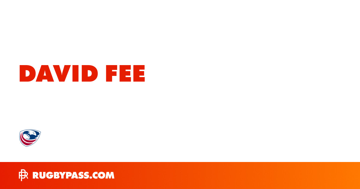 David Fee Rugby Bio | News, Stats, Age, Height & Team | RugbyPass