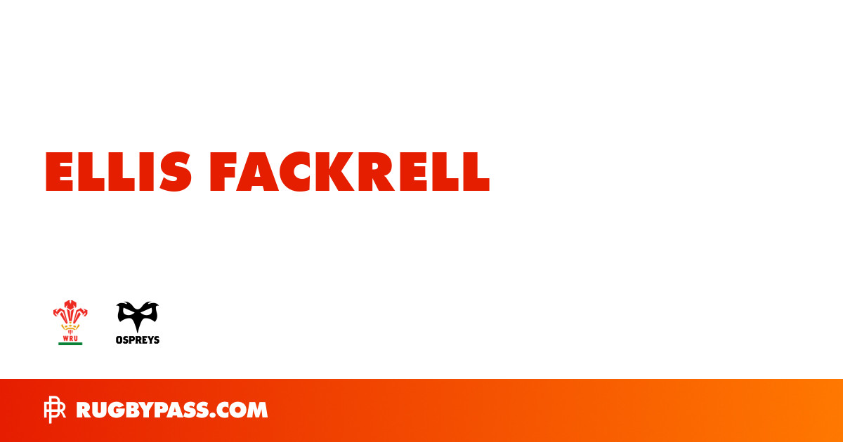 Ellis Fackrell Rugby Bio | News, Stats, Age, Height & Team | RugbyPass