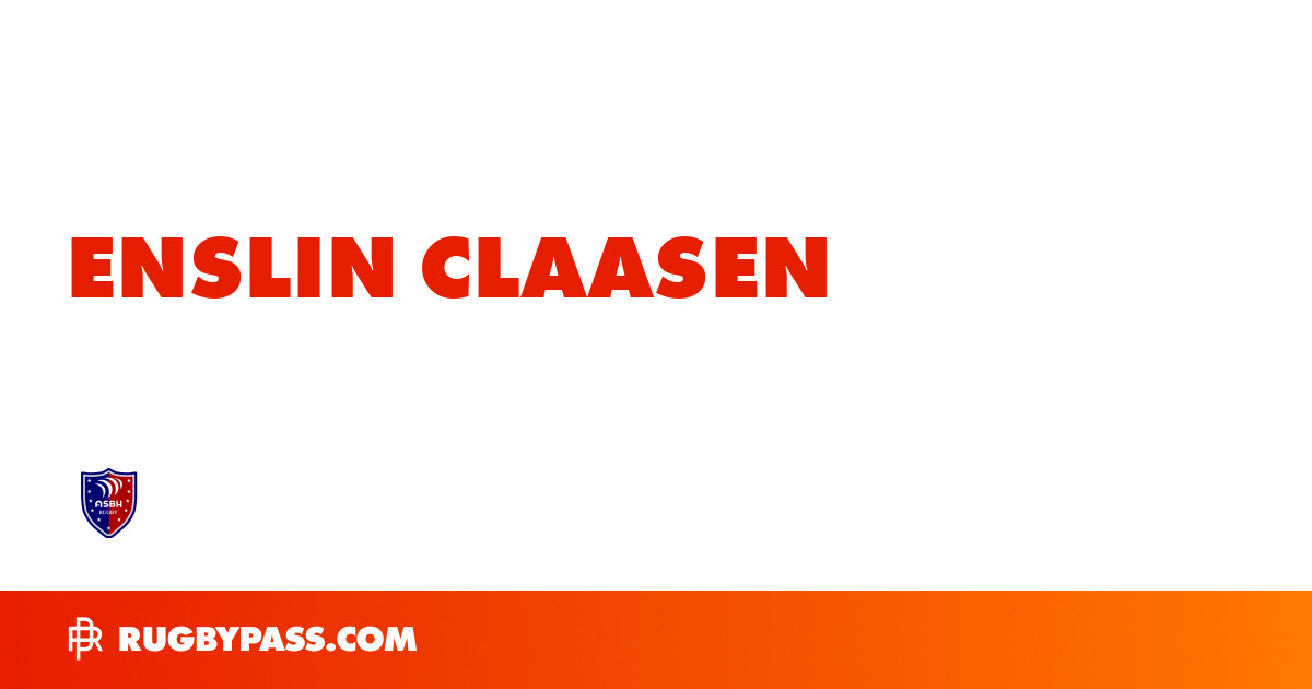 Enslin Claasen Rugby Bio | News, Stats, Age, Height & Team | RugbyPass