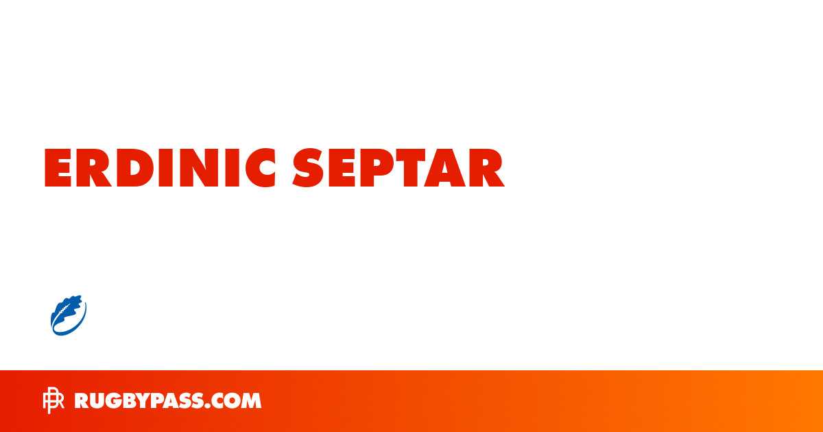Erdinic Septar Rugby Bio | News, Stats, Age, Height & Team | RugbyPass