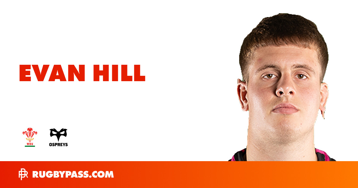 Evan Hill Rugby Bio | News, Stats, Age, Height & Team | RugbyPass