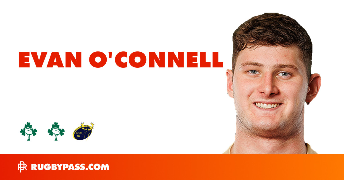 Evan O'Connell Rugby Bio | News, Stats, Age, Height & Team | RugbyPass