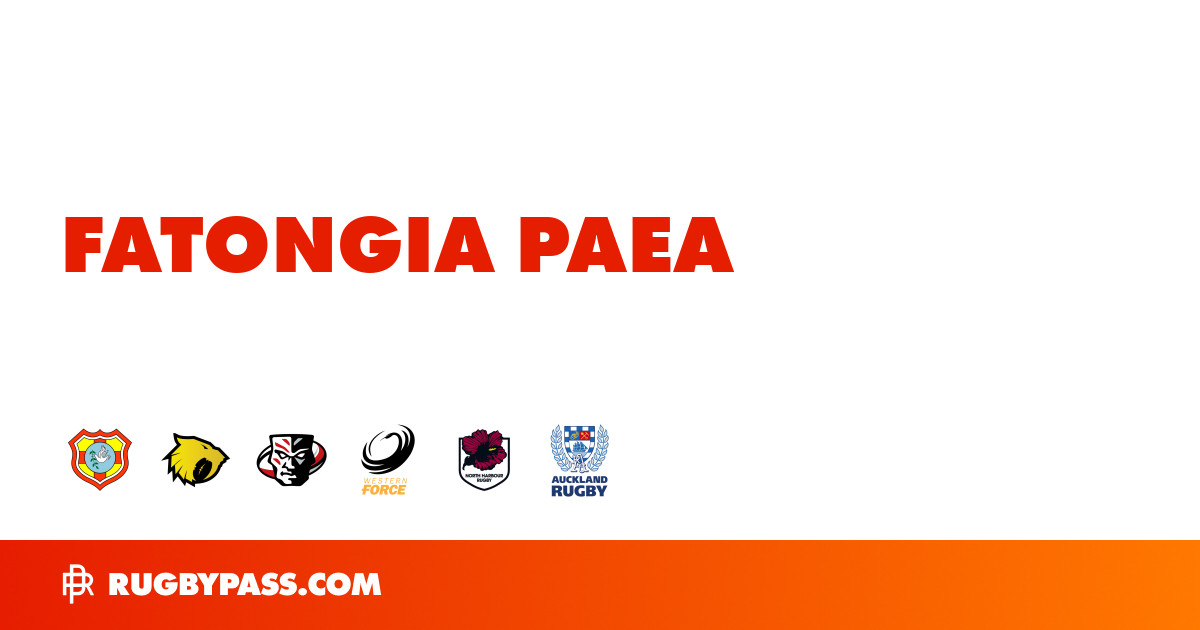 Fatongia Paea Rugby Bio | News, Stats, Age, Height & Team | RugbyPass
