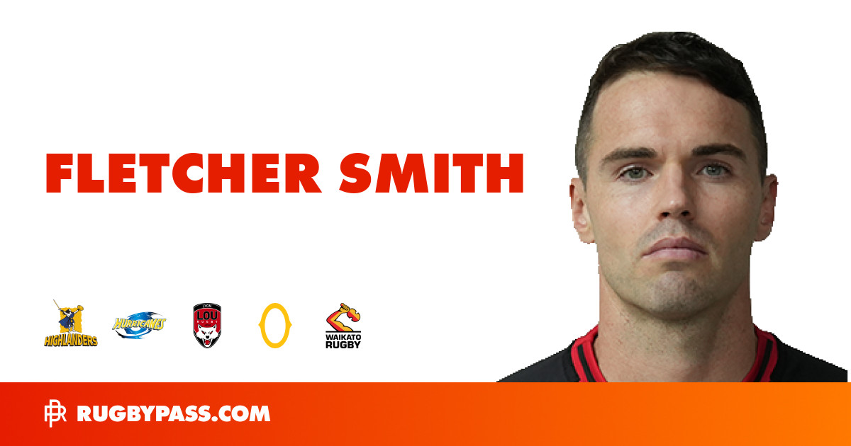Fletcher Smith Rugby Bio | News, Stats, Age, Height & Team | RugbyPass