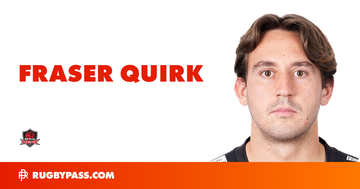 Fraser Quirk Rugby Bio | News, Stats, Age, Height & Team | RugbyPass