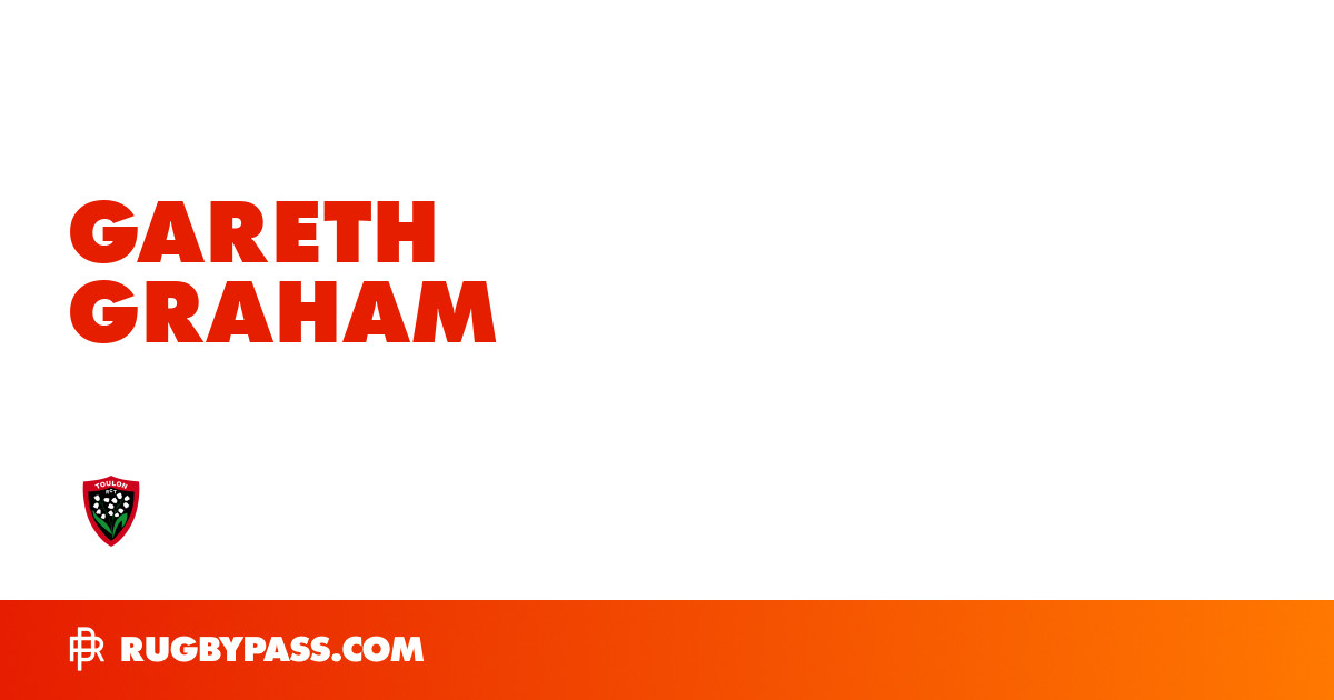 Gareth Graham Rugby Bio | News, Stats, Age, Height & Team | RugbyPass