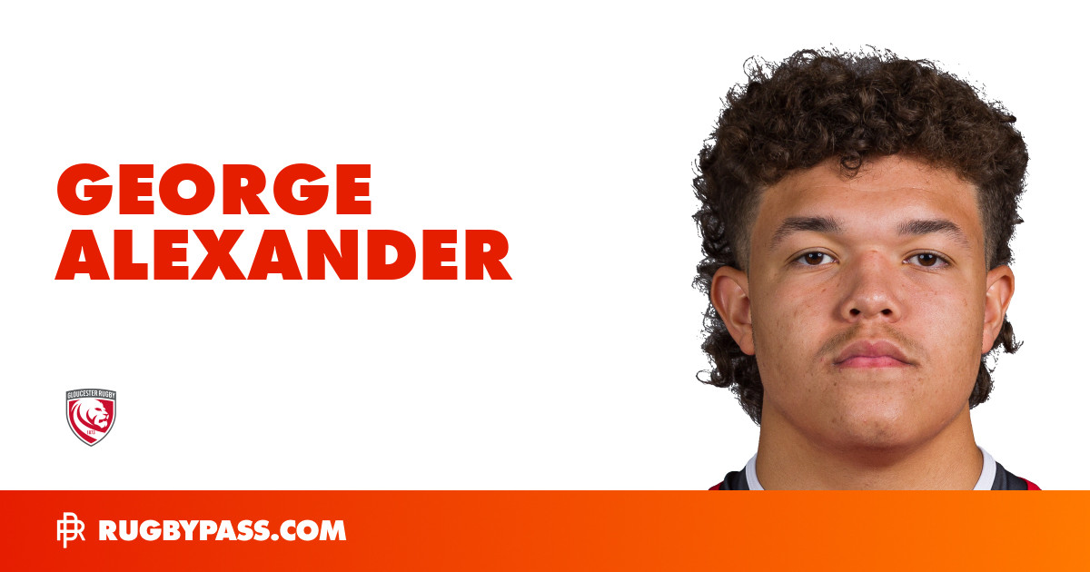 George Alexander Rugby Bio | News, Stats, Age, Height & Team | RugbyPass