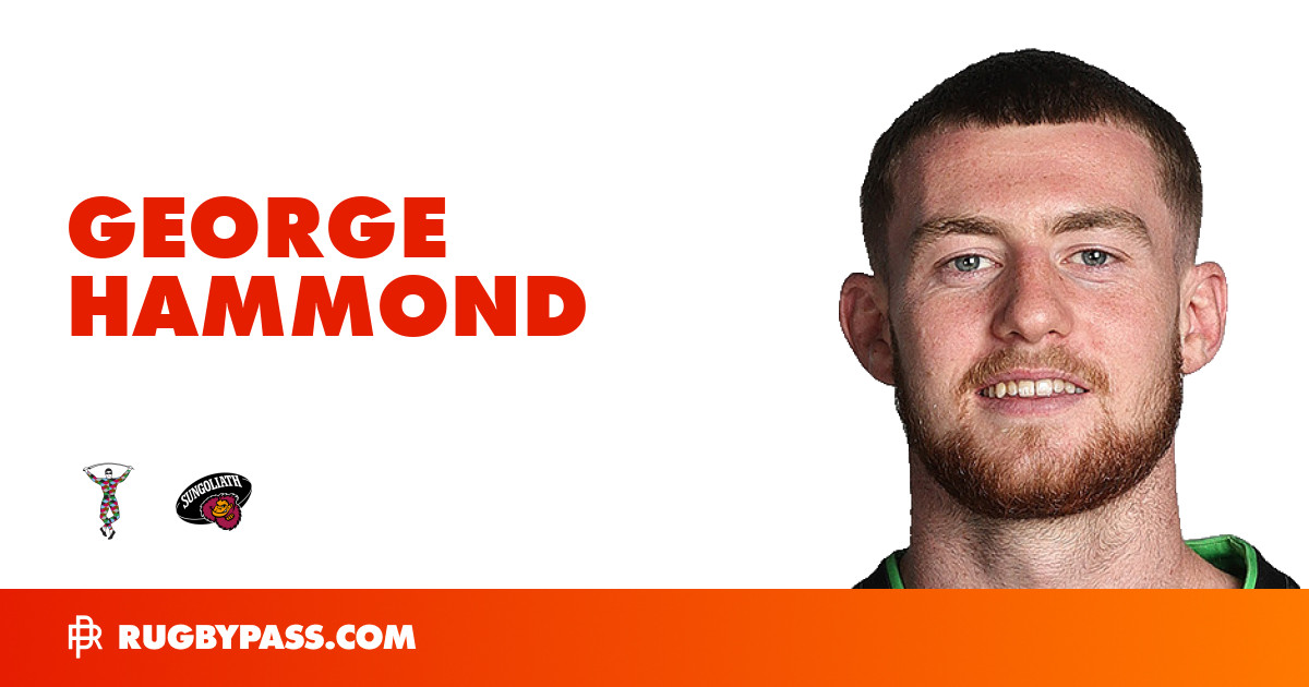 George Hammond Rugby Bio | News, Stats, Age, Height & Team | RugbyPass