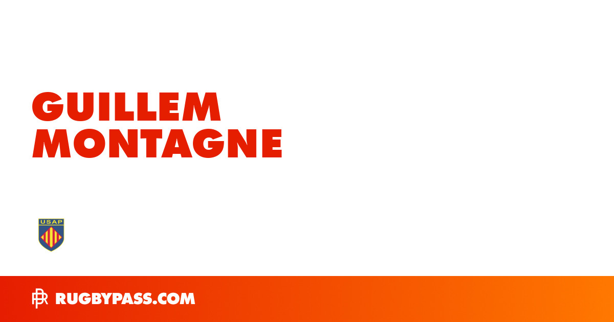 Guillem Montagne Rugby Bio | News, Stats, Age, Height & Team | RugbyPass