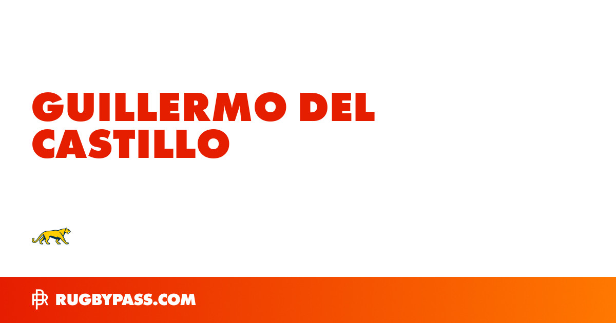 Guillermo Del Castillo Rugby Bio | News, Stats, Age, Height & Team ...