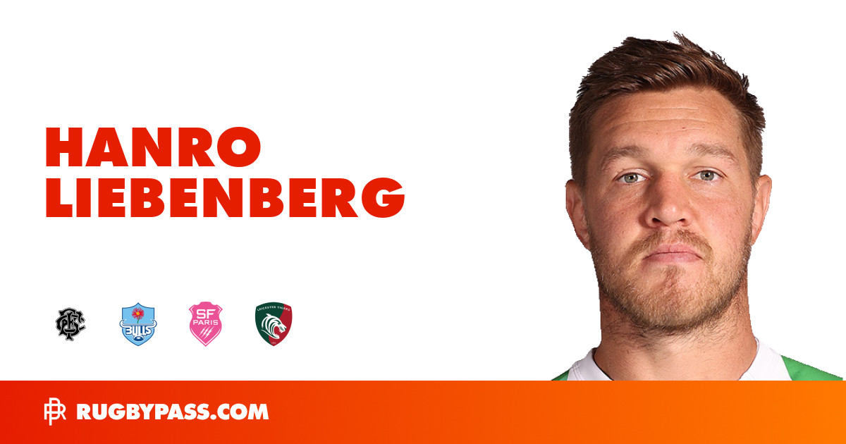 Hanro Liebenberg Rugby Bio | News, Stats, Age, Height & Team | RugbyPass