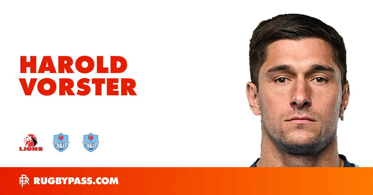Harold Vorster Rugby Bio | News, Stats, Age, Height & Team | RugbyPass