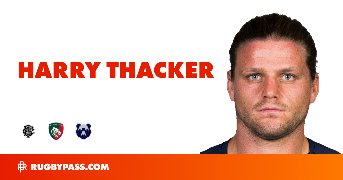 Harry Thacker Rugby Bio | News, Stats, Age, Height & Team | RugbyPass