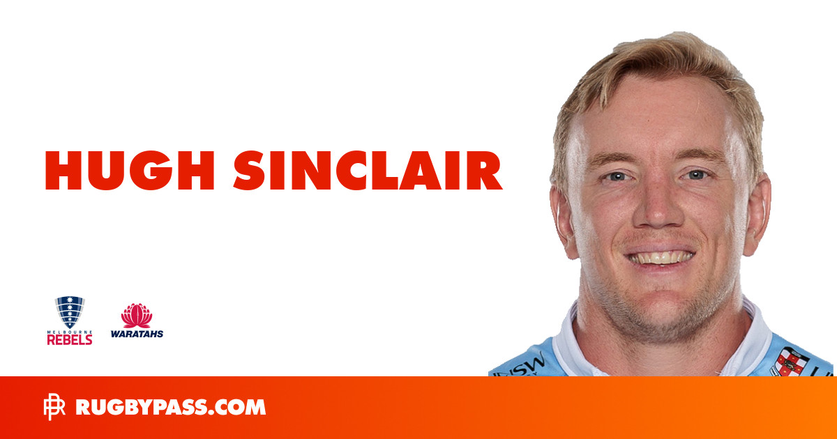 Hugh Sinclair Rugby Bio | News, Stats, Age, Height & Team | RugbyPass
