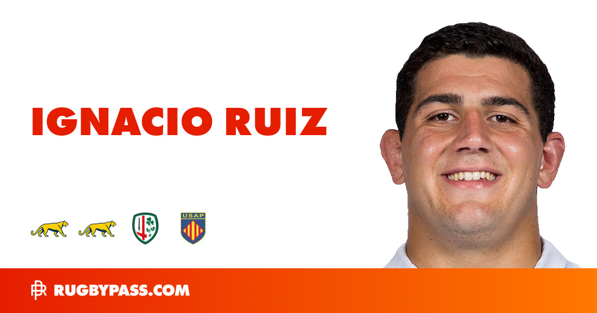 Ignacio Ruiz Rugby Bio | News, Stats, Age, Height & Team | RugbyPass