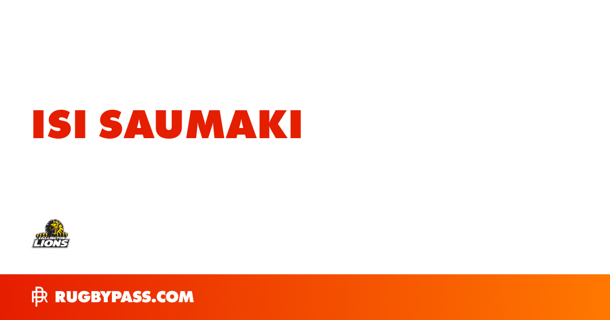 Isi Saumaki Rugby Bio | News, Stats, Age, Height & Team | RugbyPass