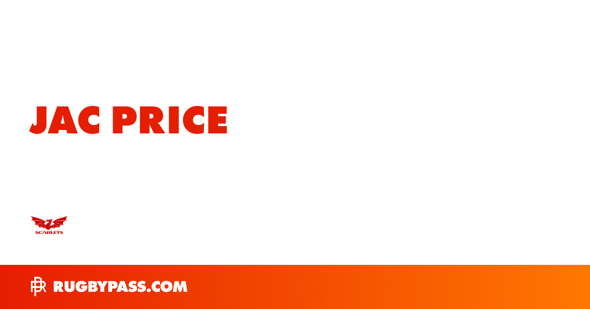 Jac Price Rugby Bio | News, Stats, Age, Height & Team | RugbyPass