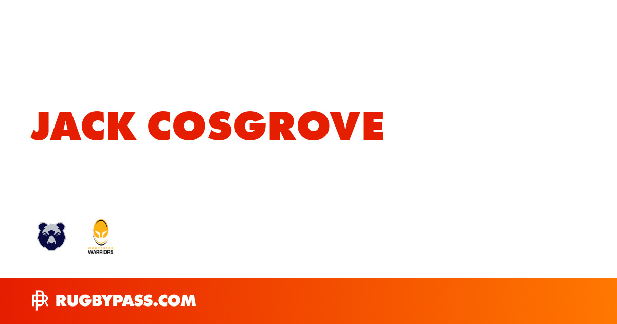 Jack Cosgrove Rugby Bio | News, Stats, Age, Height & Team | RugbyPass
