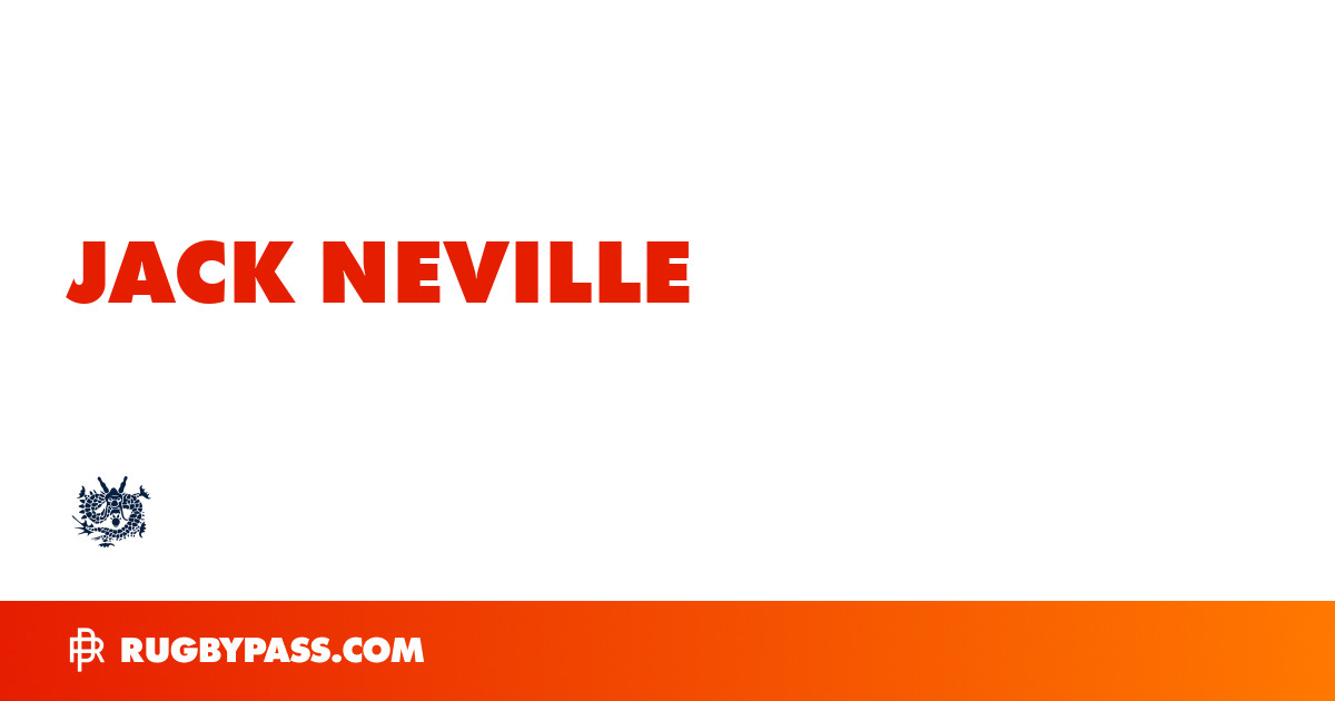 Jack Neville Rugby Bio | News, Stats, Age, Height & Team | RugbyPass