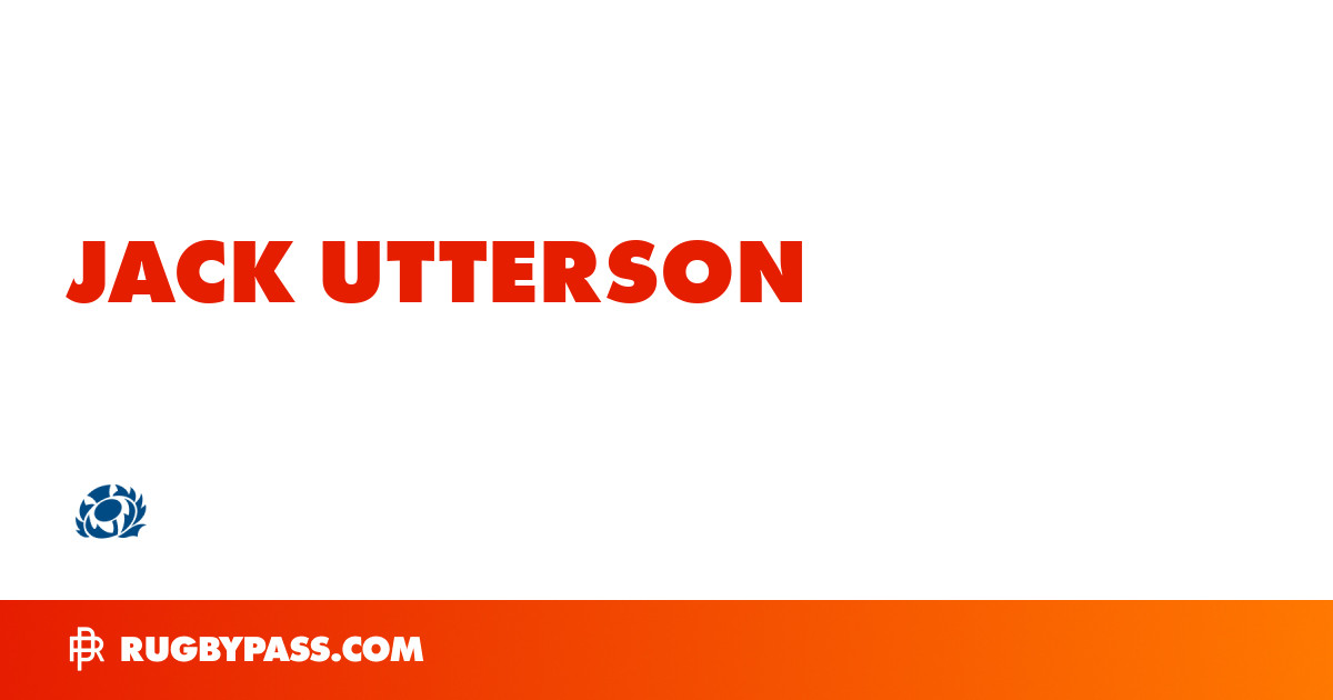 Jack Utterson Rugby Bio | News, Stats, Age, Height & Team | RugbyPass