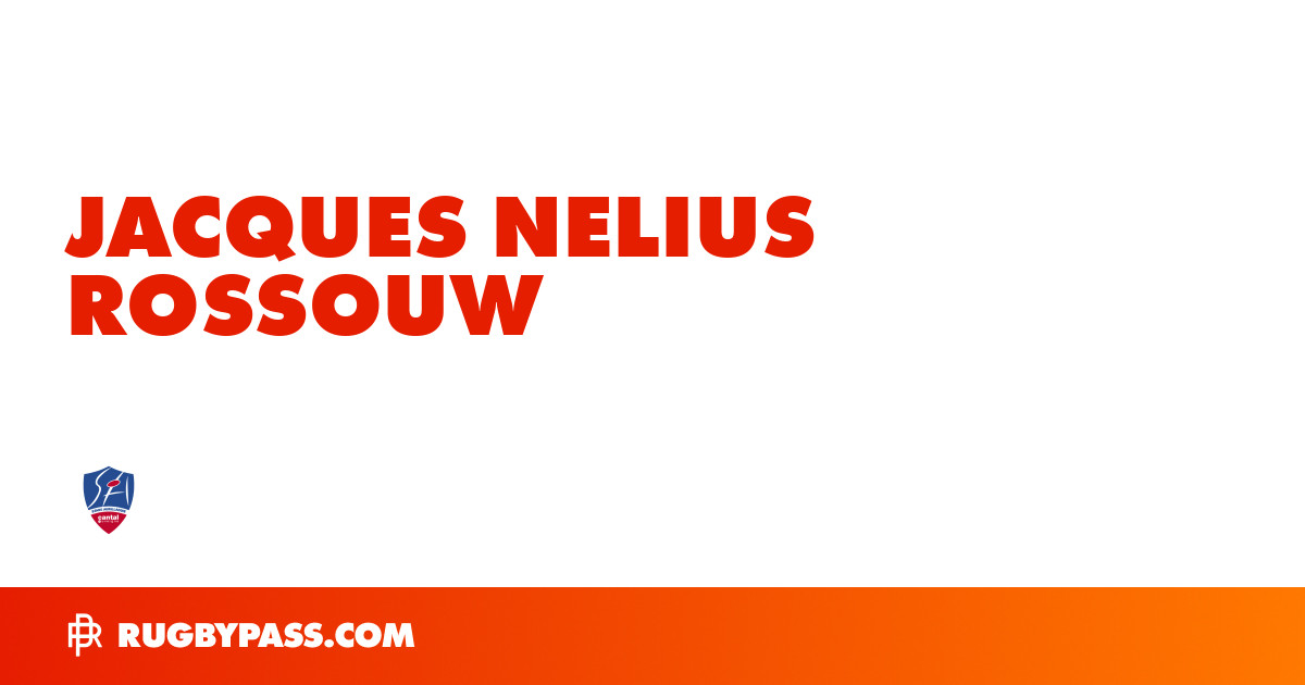 Jacques Nelius Rossouw Rugby Bio | News, Stats, Age, Height & Team ...