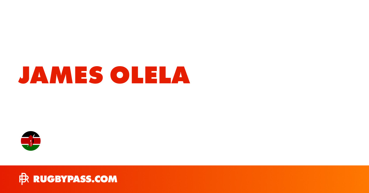 James Olela Rugby Bio | News, Stats, Age, Height & Team | RugbyPass