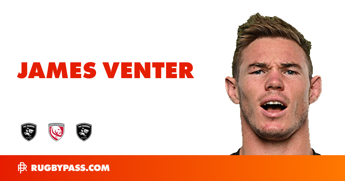 James Venter Rugby Bio | News, Stats, Age, Height & Team | RugbyPass