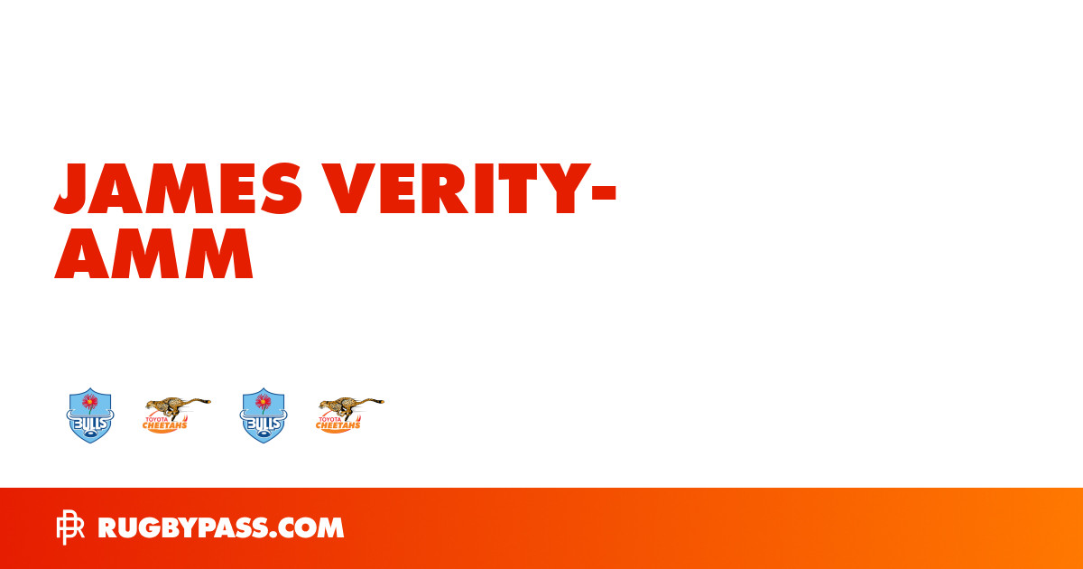 James Verity-Amm Rugby Bio | News, Stats, Age, Height & Team | RugbyPass
