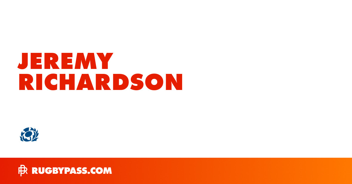 Jeremy Richardson Rugby Bio | News, Stats, Age, Height & Team | RugbyPass