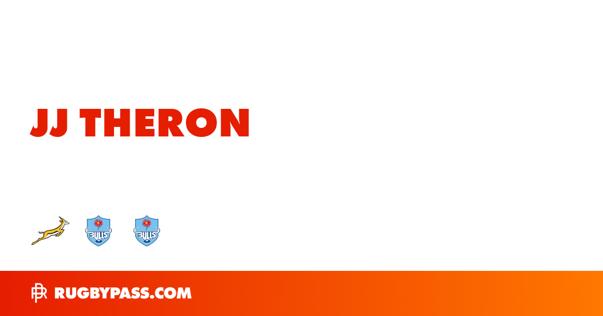 JJ Theron Rugby Bio | News, Stats, Age, Height & Team | RugbyPass