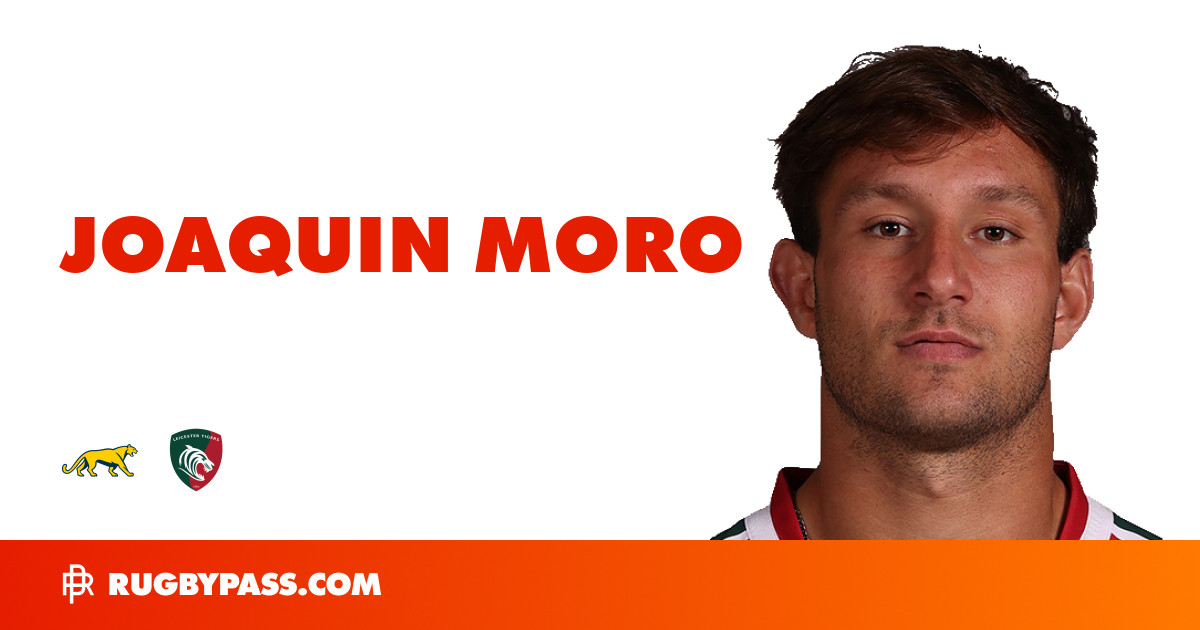 Joaquin Moro Rugby Bio | News, Stats, Age, Height & Team | RugbyPass