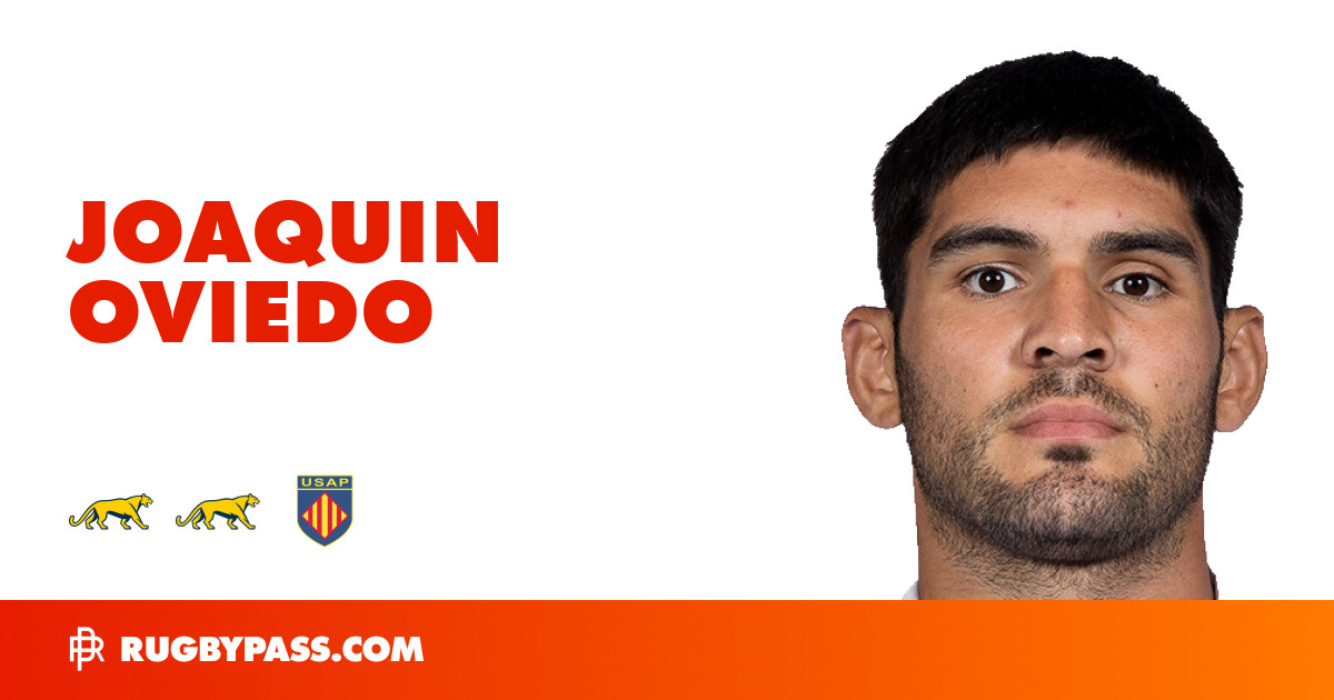 Joaquin Oviedo Rugby Bio | News, Stats, Age, Height & Team | RugbyPass