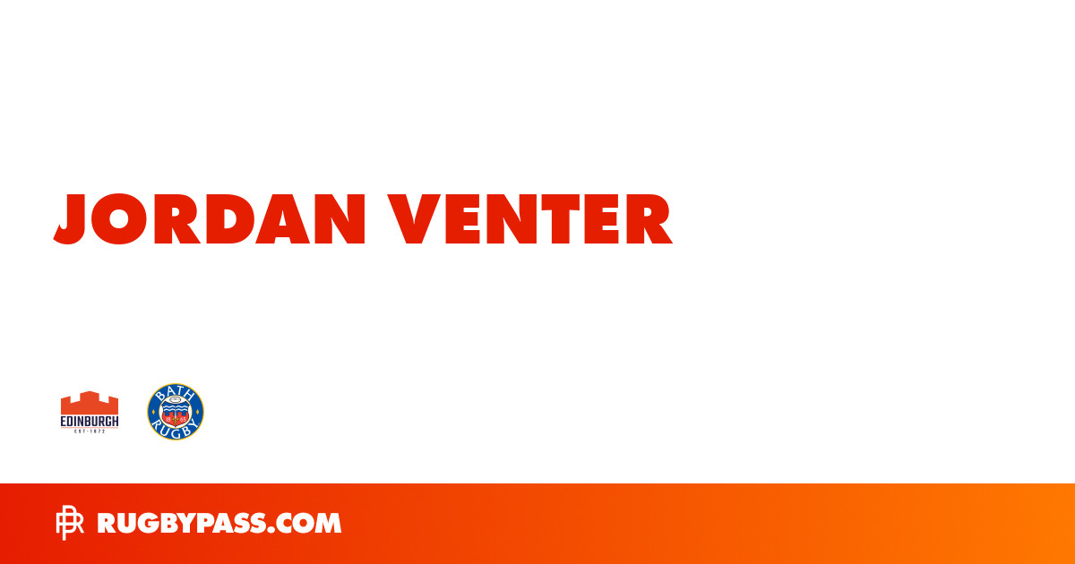 Jordan Venter Rugby Bio | News, Stats, Age, Height & Team | RugbyPass