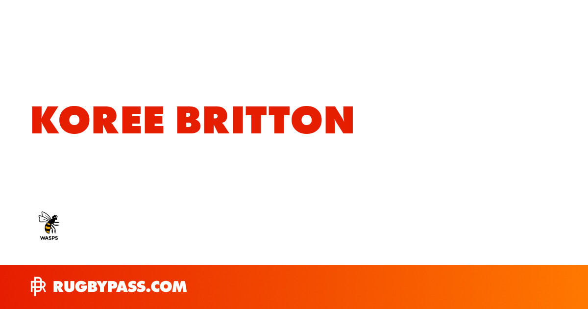 Koree Britton Rugby Bio | News, Stats, Age, Height & Team | RugbyPass