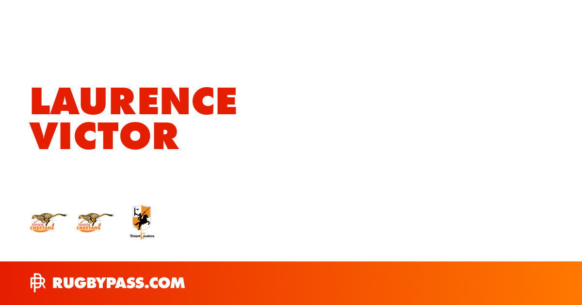 Laurence Victor Rugby Bio | News, Stats, Age, Height & Team | RugbyPass